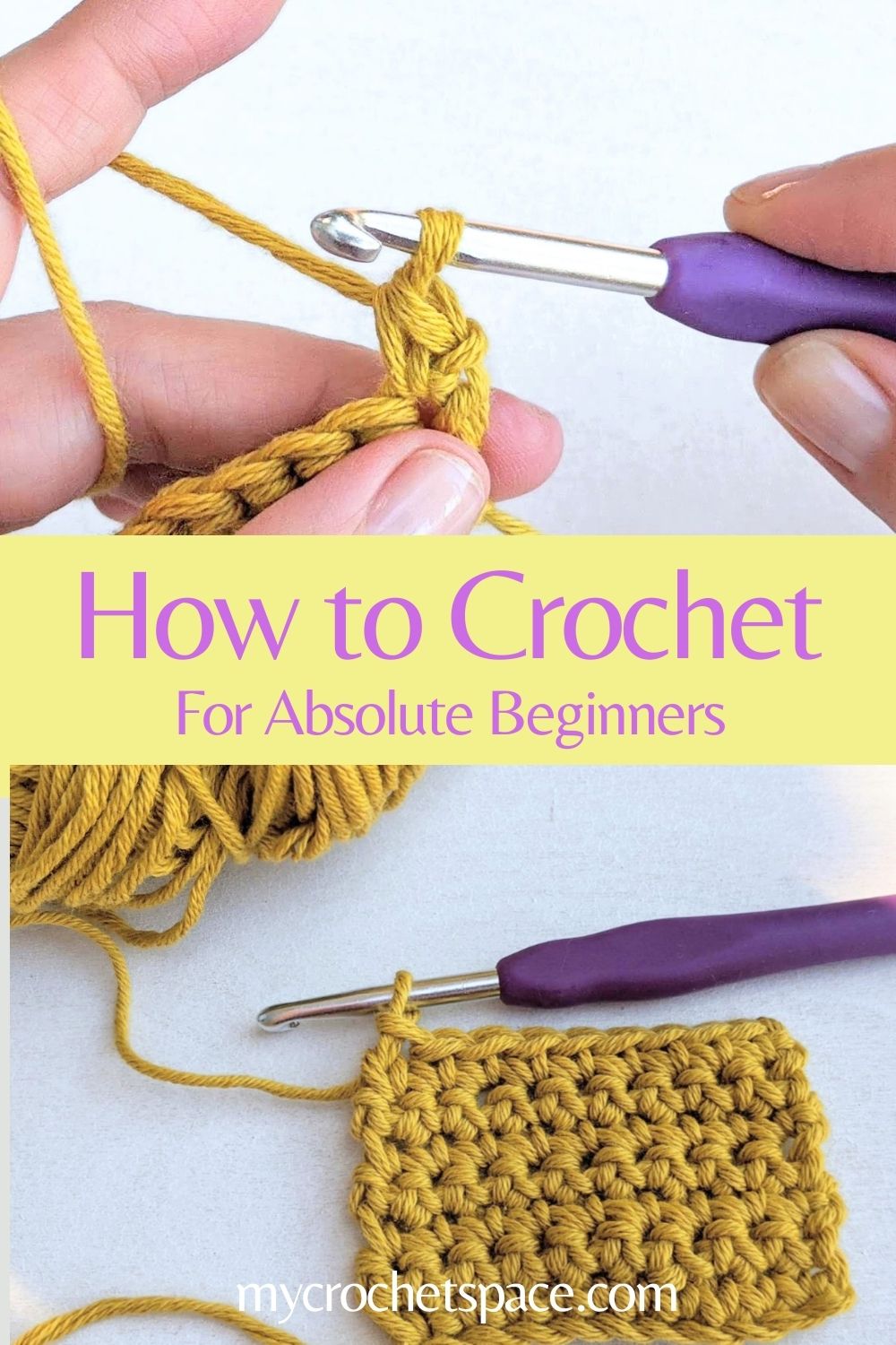 How to Crochet - a Step by Step Guide | My Crochet Space
