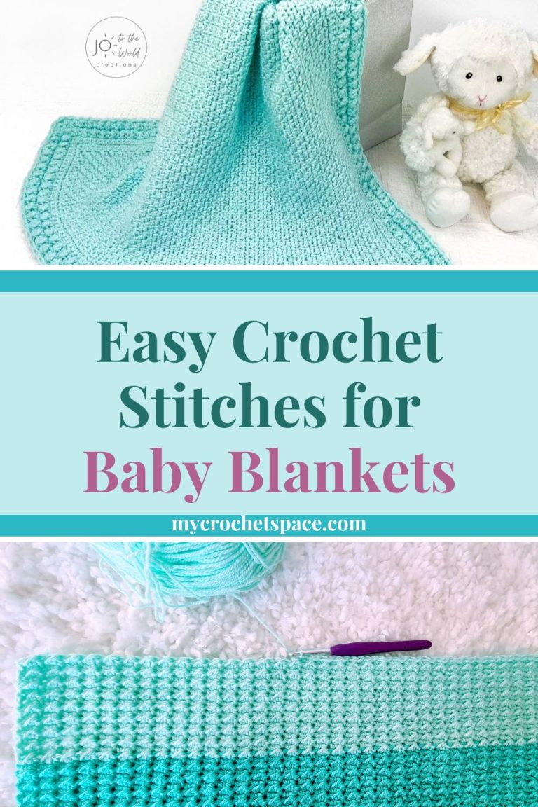 Crochet Stitches for Baby Blankets - My Crochet Space