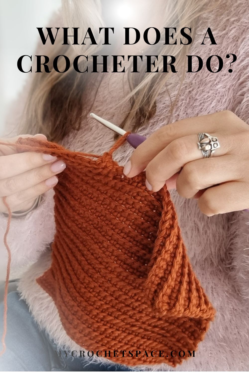 What Does a Crocheter Do? - My Crochet Space