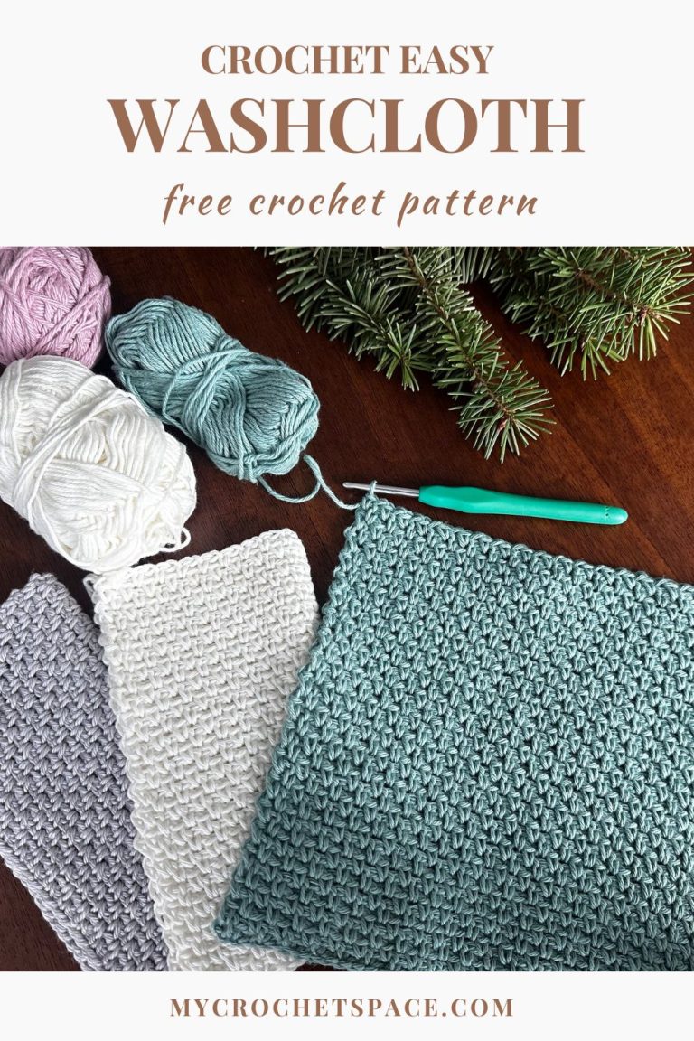 Beginner Crochet Washcloth Pattern - My Crochet Space